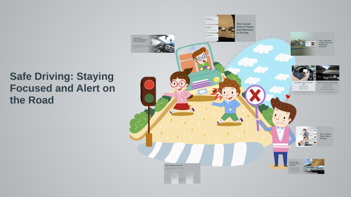 Safe Driving: Staying Focused and Alert on the Road by Emmanuel ...