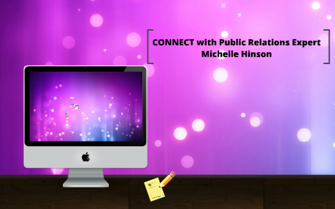 PR Expert Interview- Michelle Hinson by Maggie Schweitzer on Prezi