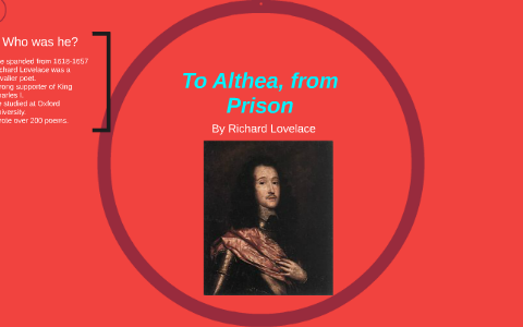 To Althea, from Prison by Mayra Corona on Prezi
