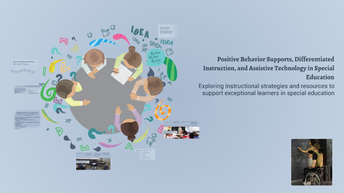 Positive Behavior Supports, Differentiated Instruction, and Assistive ...