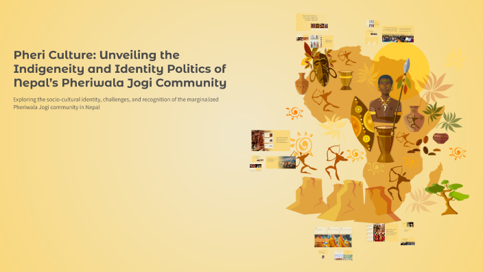 Pheri Culture: Unveiling the Indigeneity and Identity Politics of Nepal ...