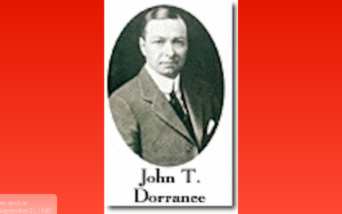 John T. Dorrance by cortney bruce on Prezi