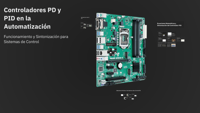 Controladores PD y PID en la Automatización by Areivi martinez on Prezi