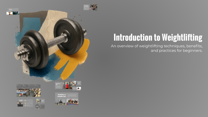 Introduction to Weightlifting by Jennil on Prezi