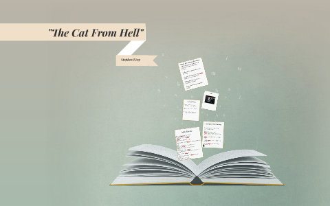 The Cat From Hell" by dana weaver on Prezi