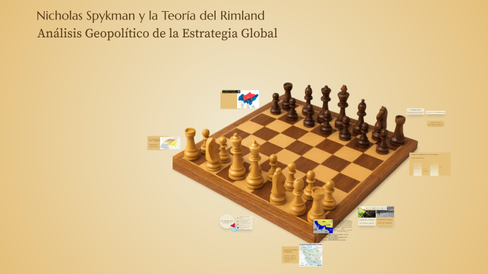Nicholas Spykman y la Teoría del Rimland by jorge alfredo vargas on Prezi