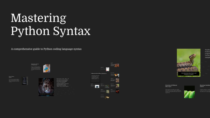 Mastering Python Syntax by Nakshatra on Prezi