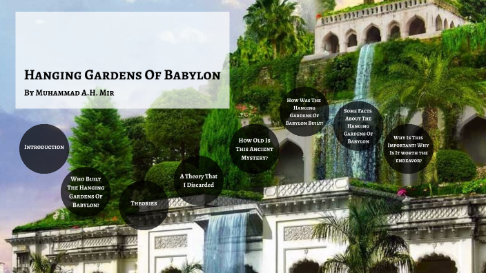 The Hanging Gardens Of Babylon - Literacy Presentation by Muhammad Abu ...