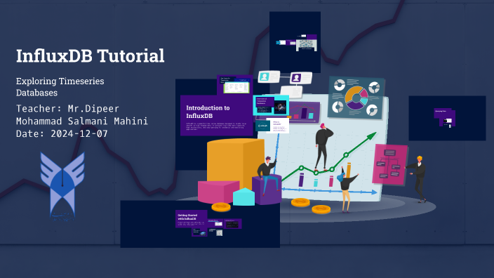 InfluxDB Tutorial by Mohammad Salmani on Prezi