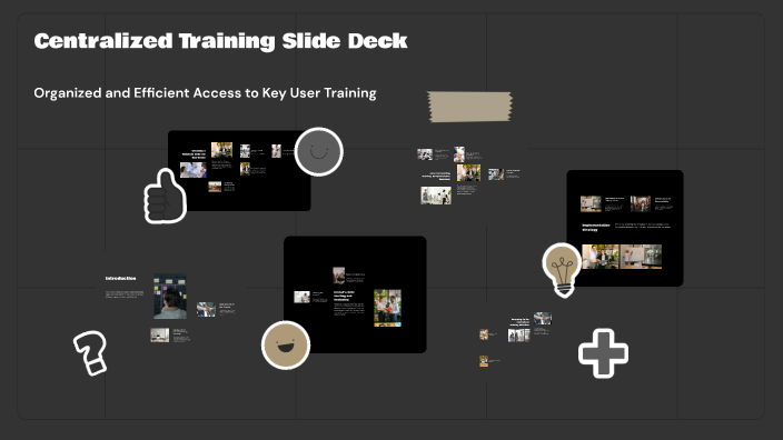 Centralized Training Slide Deck by Amdad Hossen on Prezi