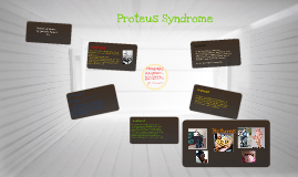 Proteus Syndrome( Elephant man disease) by Cameron Rausch on Prezi