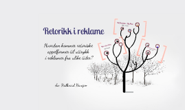 Retorikk i Reklame by Hallvard Haugen on Prezi