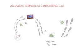 Bacterias termófilas e hipertermófilas by Geral Angel on Prezi