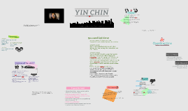 Yin Chin by keiana chang on Prezi