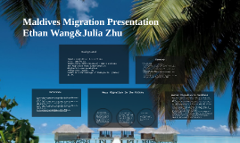 Maldives Culture Presentation by Julia Zhu on Prezi