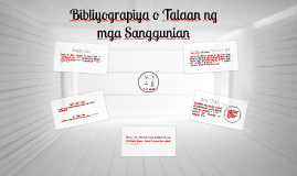 Bibliyograpiya o Talaan ng mga Sanggunian by Erin Canceko on Prezi