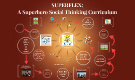 Superflex... A Superhero Social Thinking Curriculum by Summer Reitter ...