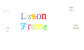 The Fundamental Five-Lesson Frames by Heather Brooks on Prezi