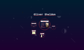 Oliver Sheldon by Tomás Jaramillo on Prezi