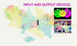 INPUT AND OUTPUT DEVICES IN HOSPITALS by diana cabarcas on Prezi