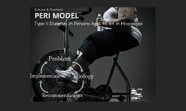 Public Health - PERI MODEL - Schulte & Everhard by Luke Schulte on Prezi