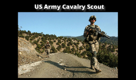 19-Delta Cavalry Scout by Jordan Aguiar on Prezi