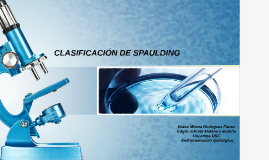 Clasificación de Spaulding by edgar johnny molano londoño on Prezi