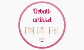 Debattartikkel - Elever by Ida Hansen on Prezi