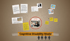 Cognitive Disability Model by Carly Salfer on Prezi