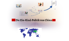 Die ein Kind Politik von China by Kai Na on Prezi